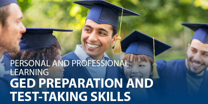 GED Preparation and Test-taking Skills